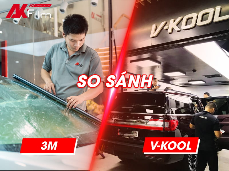 So sánh phim cách nhiệt 3M và Vkool - Dán loại nào cho ô tô?